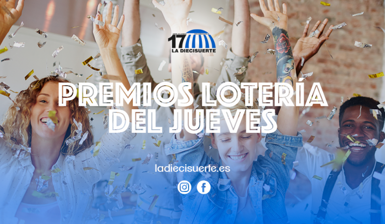 Premios Lotería del Jueves - Blog de La Diecisuerte