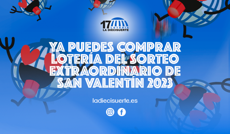 Ya puedes comprar Lotería del Sorteo extraordinario de San Valentín 2023