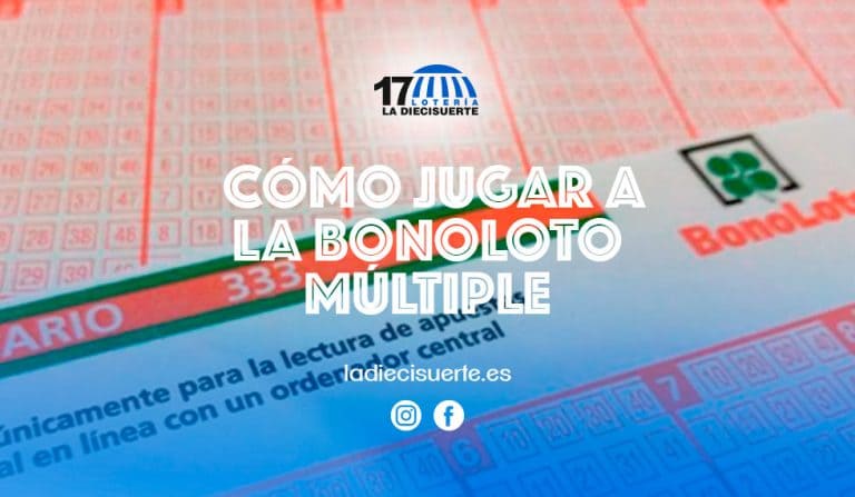 Cómo jugar a la Bonoloto múltiple online - La Diecisuerte Valencia